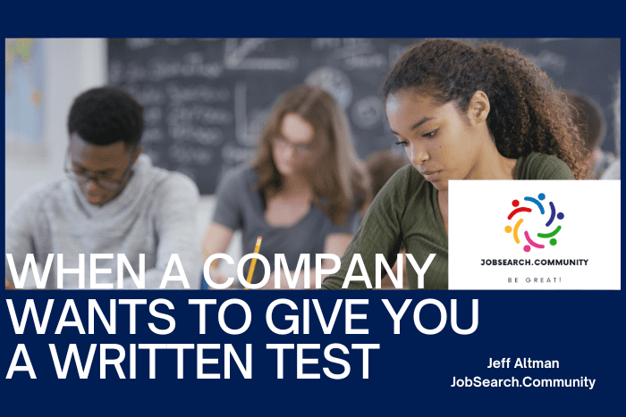 When A Company Wants to Give You a Written Test