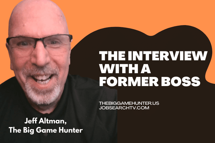 The Interview With a Former Boss | JobSearchTV.com