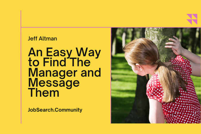 An Easy Way to Find The Manager and Message Them